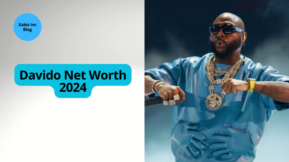 Davido Net Worth 2024, Wiki, Bio, Age, Career And Personal Life - Xabis ...