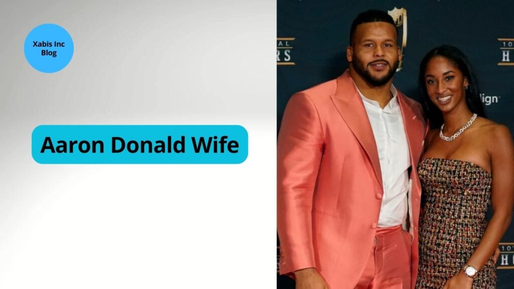 Aaron Donald Wife, Explore All About Erica Donald - Xabis Inc Blog