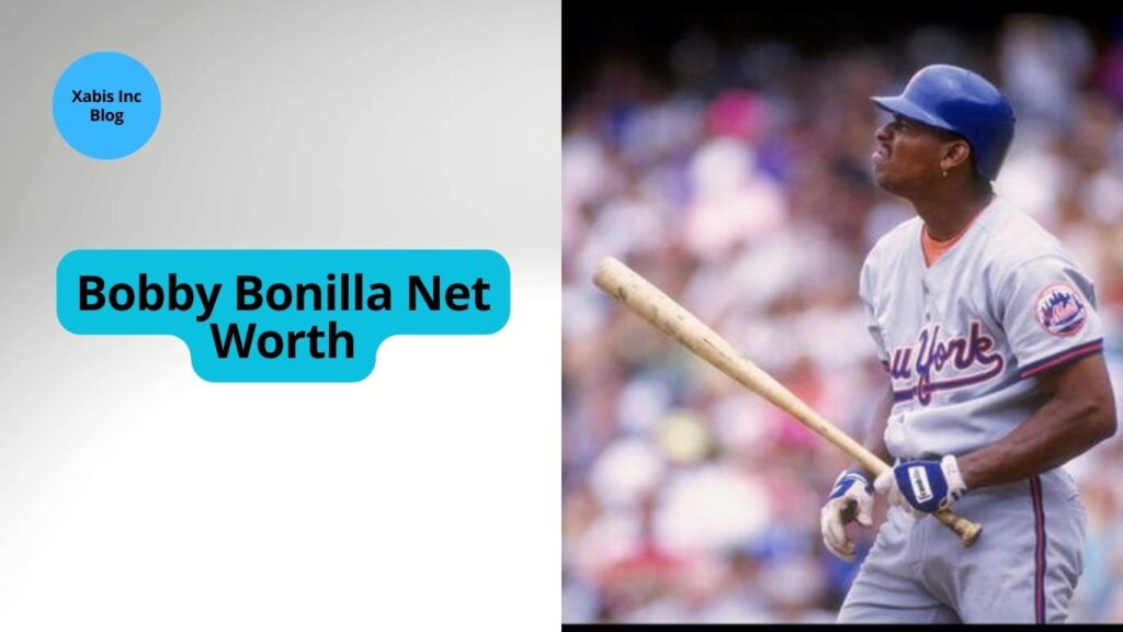 Bobby Bonilla Net Worth, Family, Career & More - Xabis Inc Blog