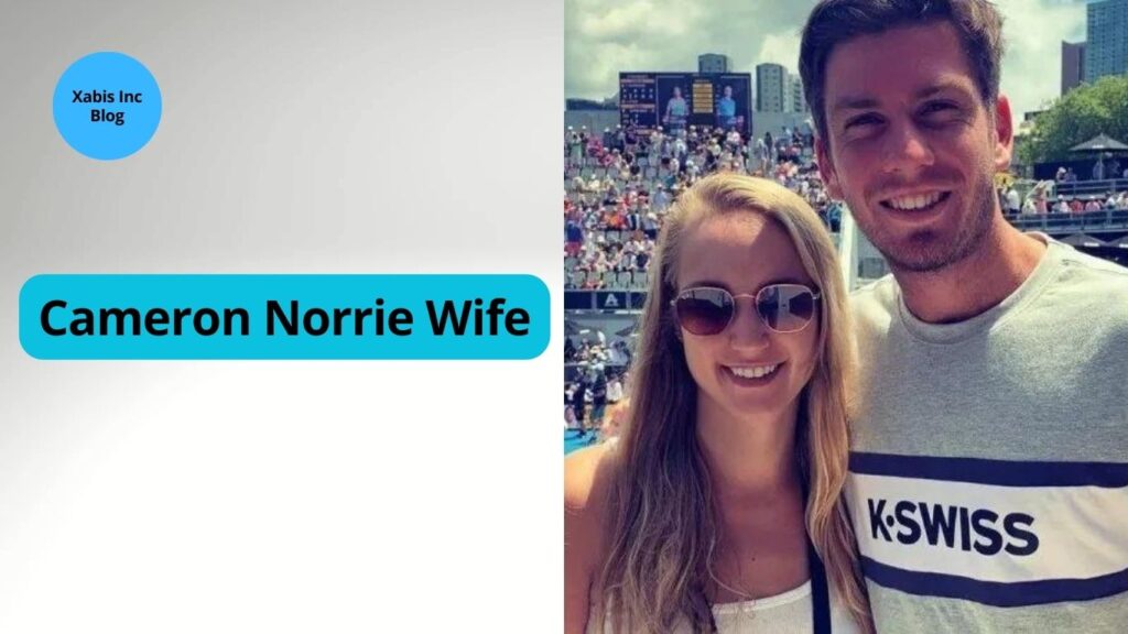 Cameron Norrie Wife, Career And Personal Life - Xabis Inc Blog