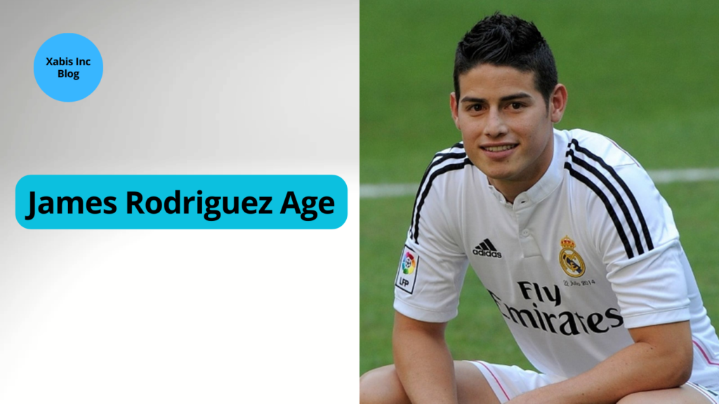 James Rodriguez Age, Career And Personal Life - Xabis Inc Blog