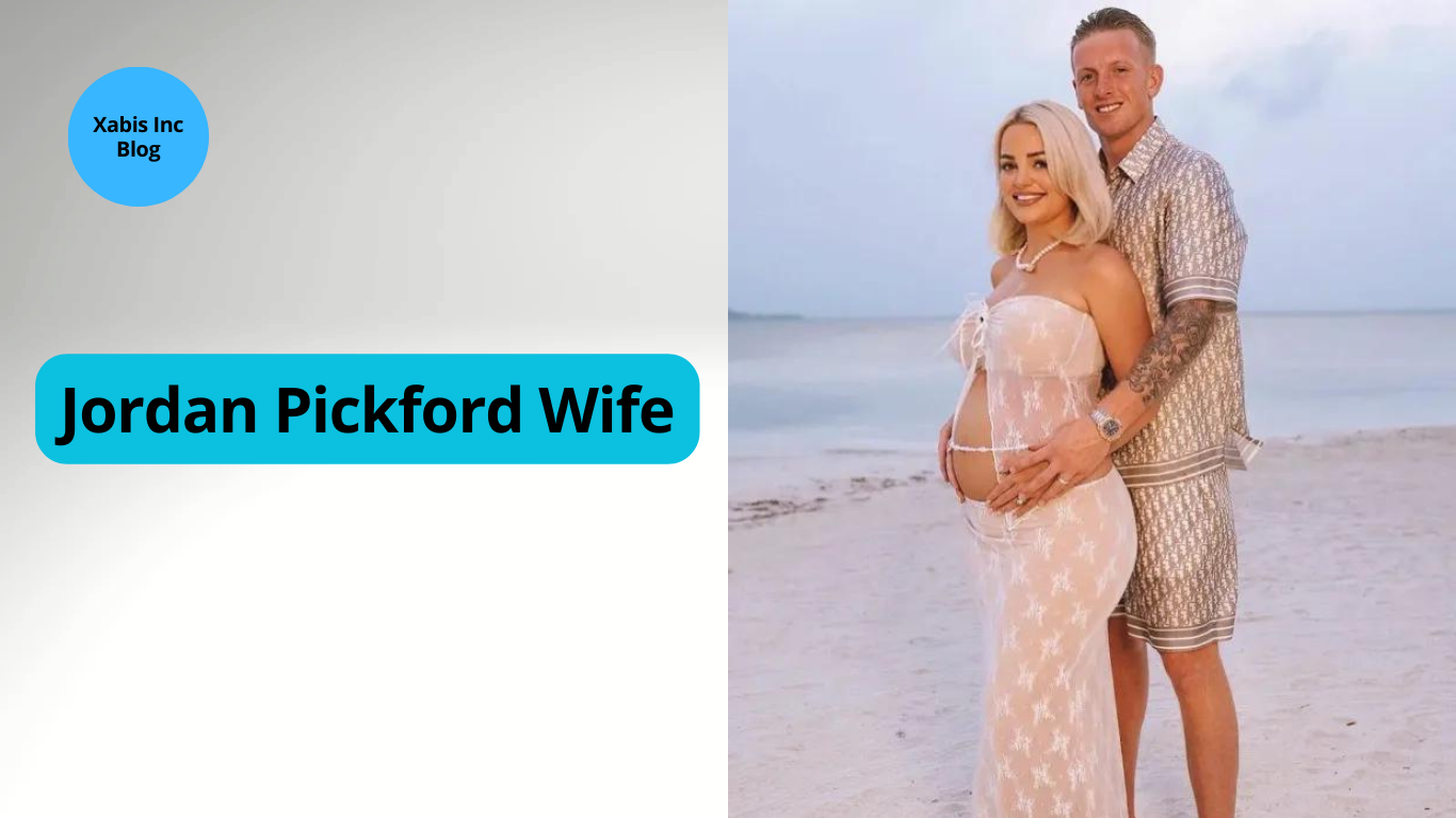 Jordan Pickford Wife, Explore All About Megan Davison - Xabis Inc Blog