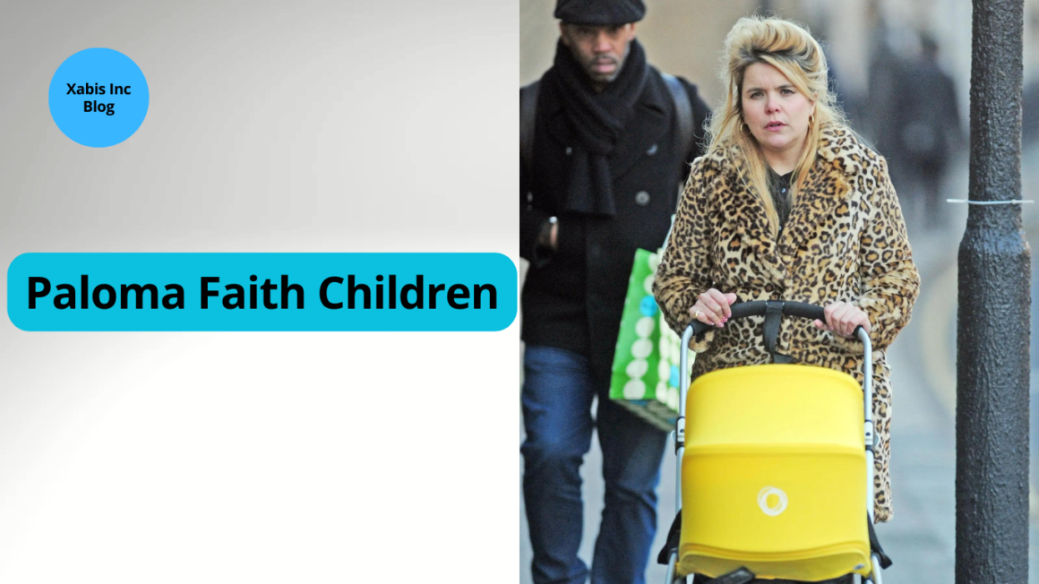 Paloma Faith Children, Explore All About Paloma Faith - Xabis Inc Blog