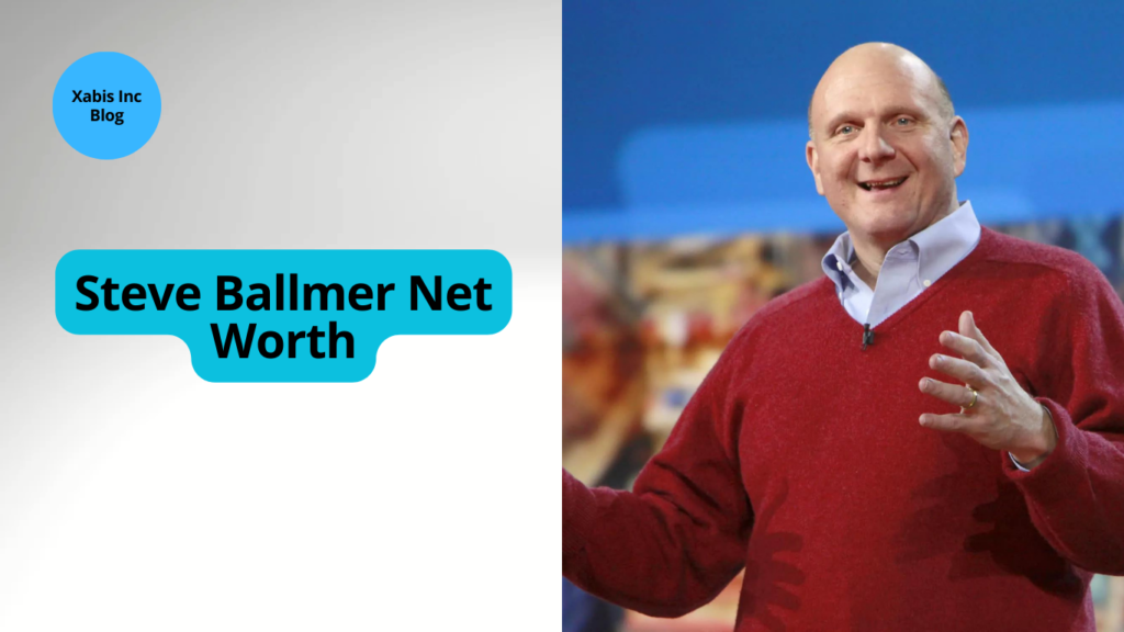 Steve Ballmer Net Worth, Family, Career & More - Xabis Inc Blog