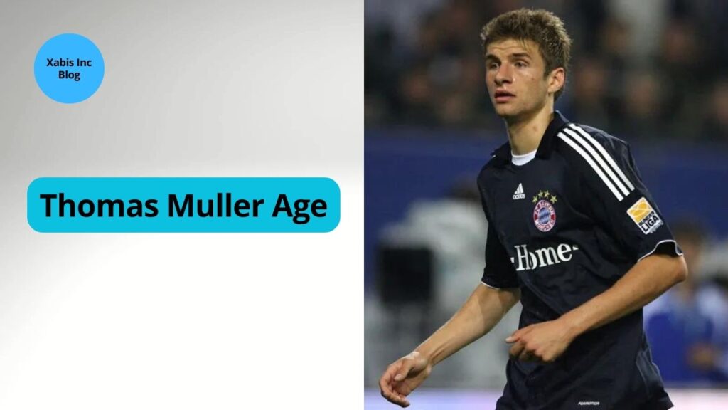 Thomas Muller Age, Family, Career & More - Xabis Inc Blog