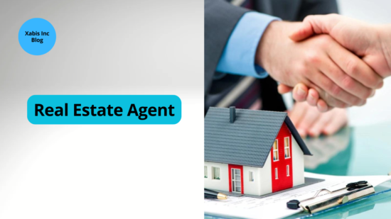 12 Essential Keys to Being a Good Real Estate Agent - Xabis Inc Blog