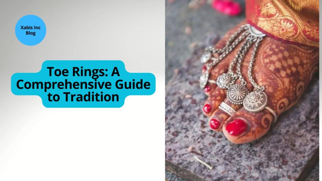 Toe Rings: A Comprehensive Guide to Tradition, Style, and Significance ...