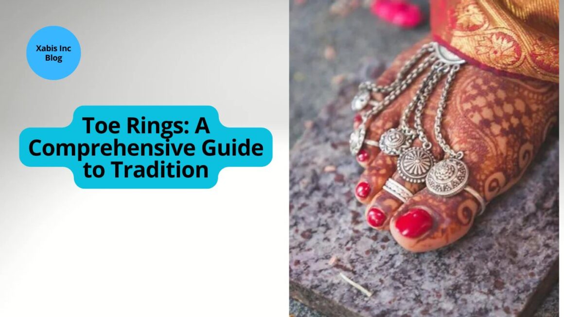 Toe Rings: A Comprehensive Guide to Tradition, Style, and Significance ...