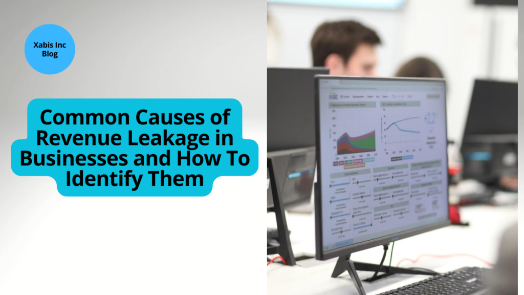 Common Causes of Revenue Leakage in Businesses and How To Identify Them ...