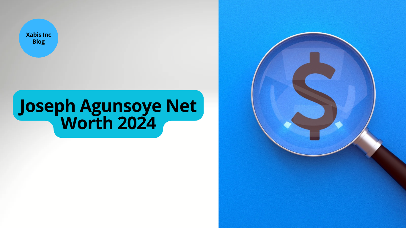 Joseph Agunsoye Net Worth 2024: How Much Money Did He Make? - Xabis Inc ...
